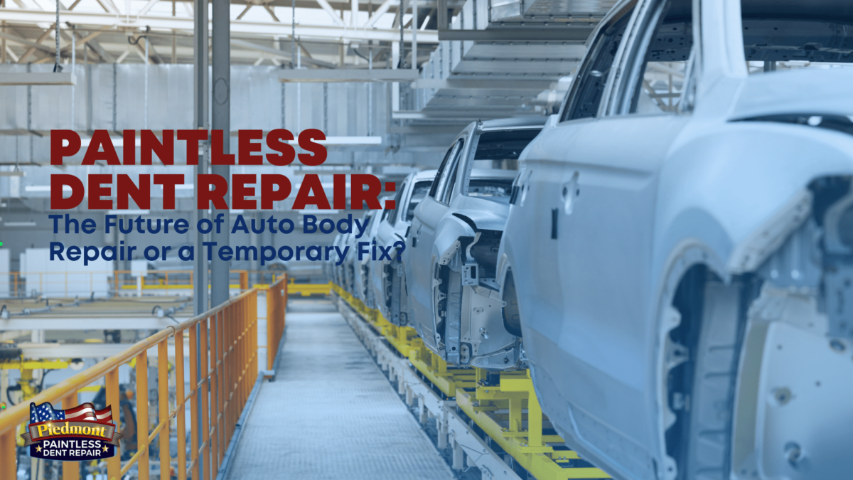 Paintless Dent Repair: The Future of Auto Body Repair or a Temporary Fix?
